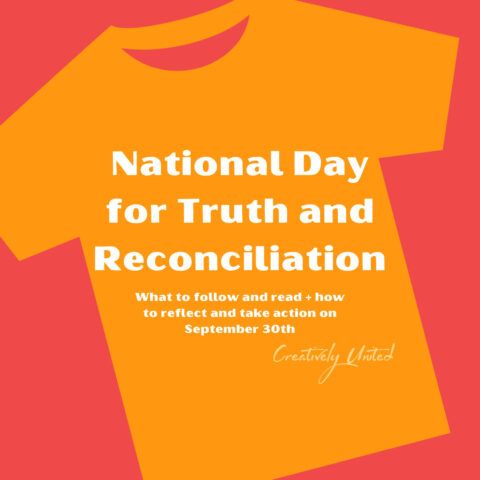 National Day of Truth and Reconciliation - Creatively United Community